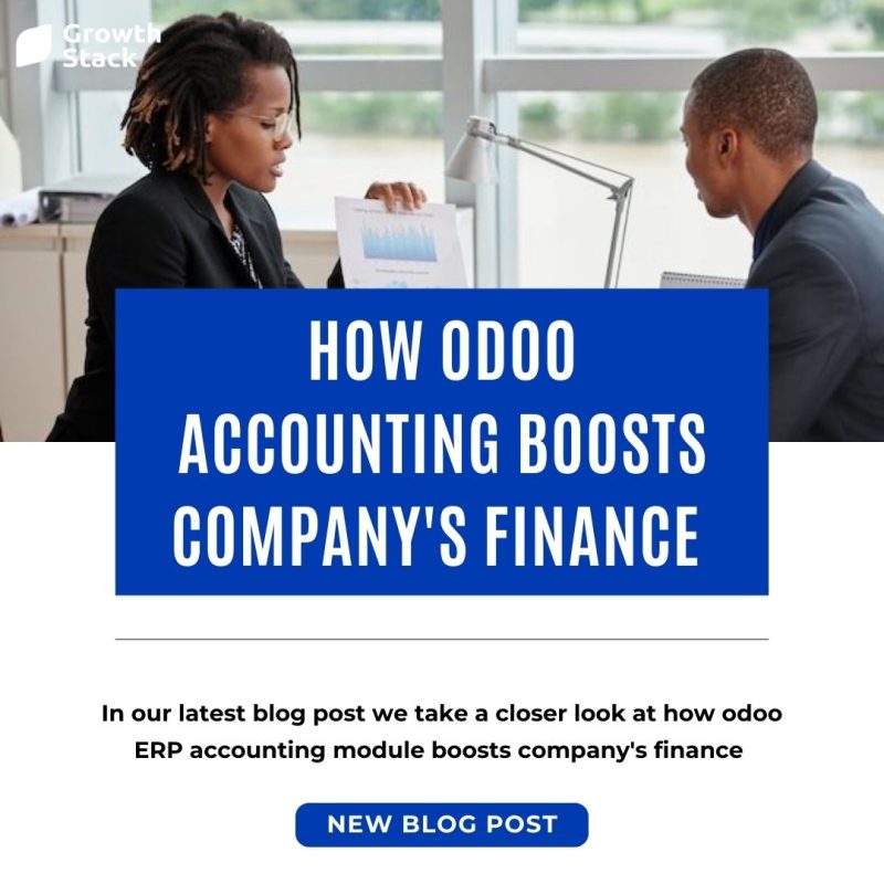 How Odoo Accounting Boosts Company's Finance - Growth Stack